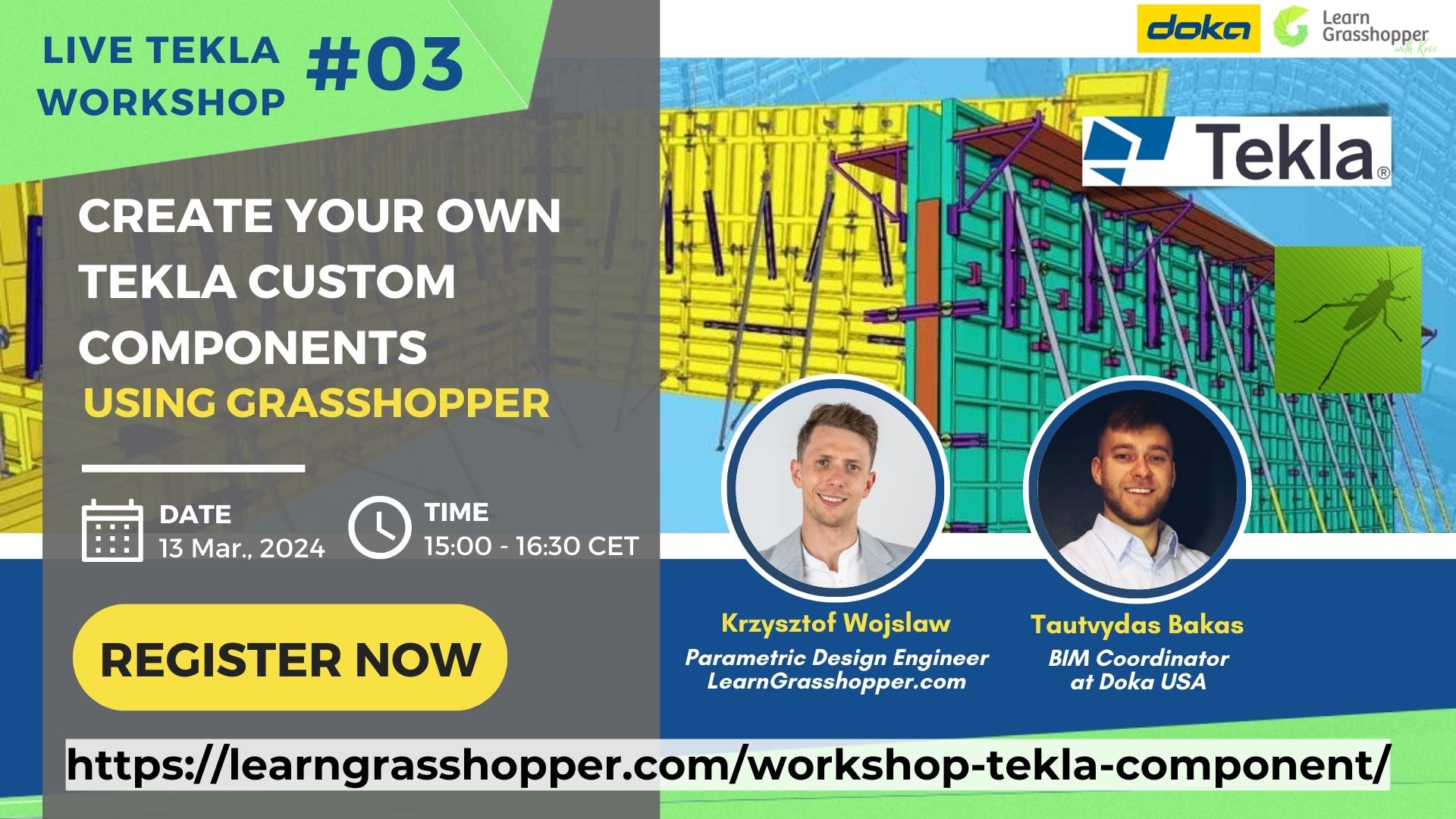Workshop Create Your Own Tekla Custom Components Using Grasshopper Learn Grasshopper