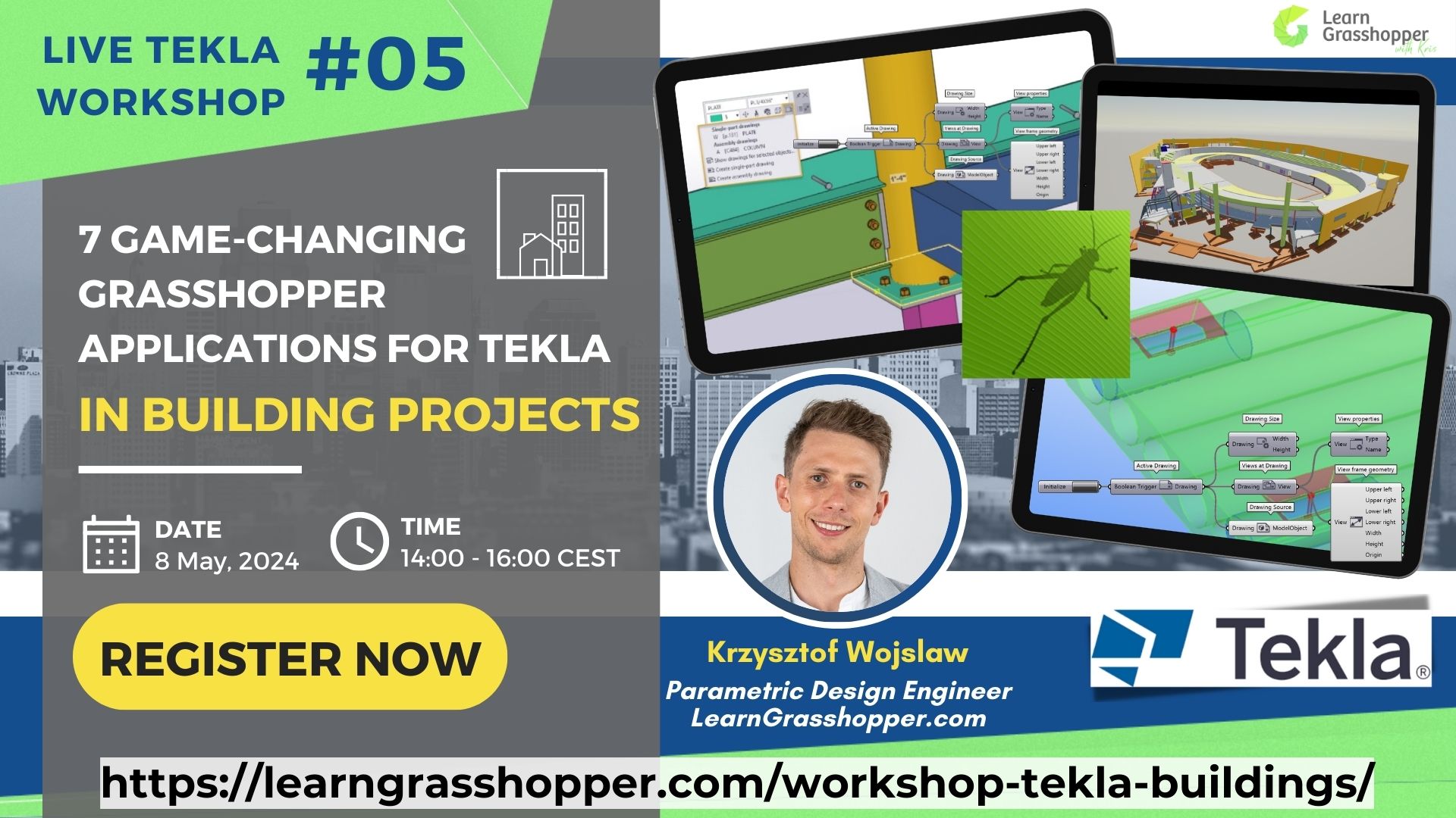 Workshop - 7 Game-Changing Grasshopper Applications for Tekla in Building Projects - Learn ...