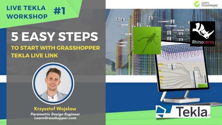 5 EASY STEPS TO START WITH GRASSHOPPER TEKLA LIVE LINK - Learn Grasshopper