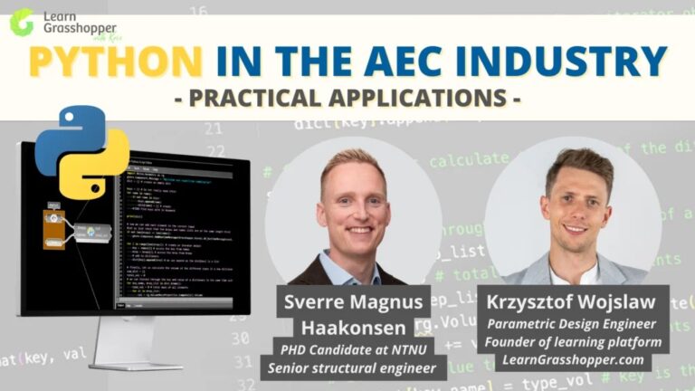 PYTHON IN THE AEC INDUSTRY: Practical Applications - Learn Grasshopper
