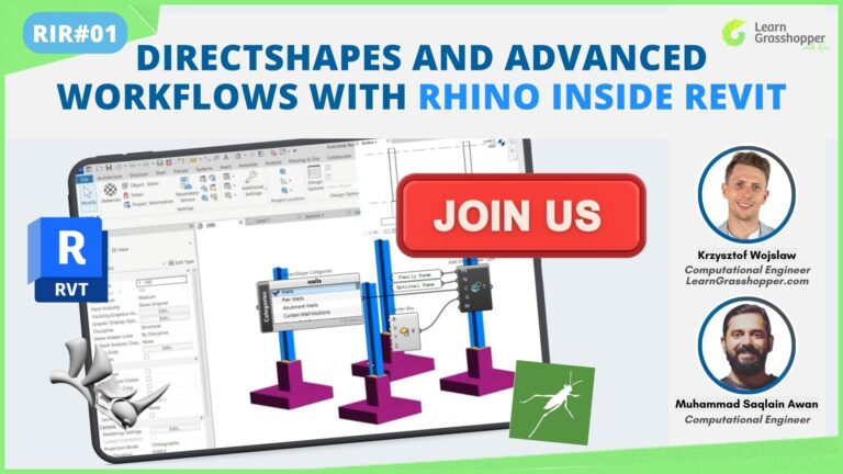 WEBINAR - DirectShapes and Advanced Workflows with Rhino Inside Revit - Learn Grasshopper