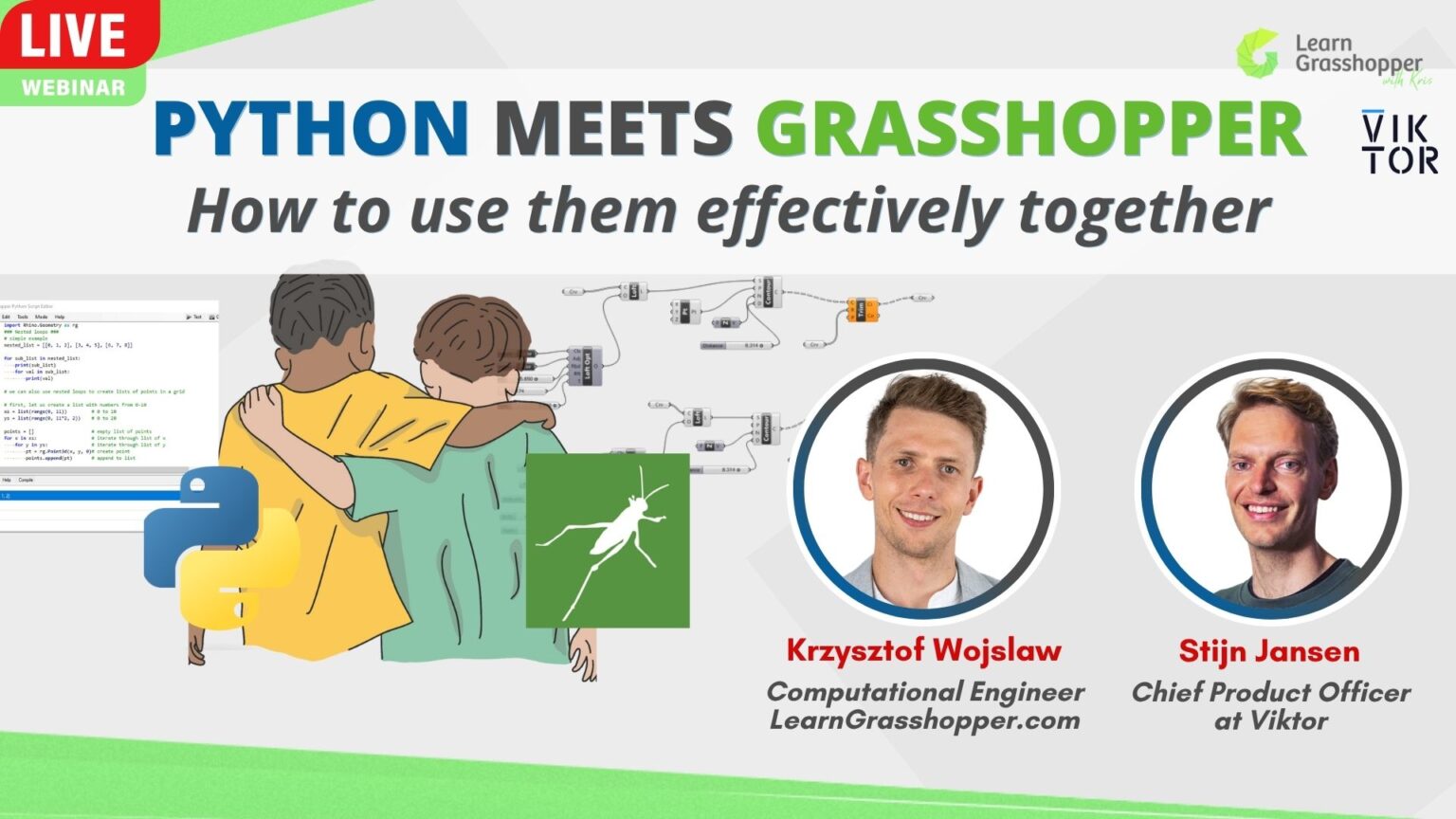 PYTHON MEETS GRASSHOPPER - How to use them effectively together - Learn Grasshopper