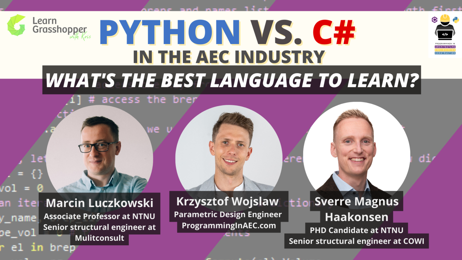 Webinar - PYTHON vs CSHARP - Learn Grasshopper